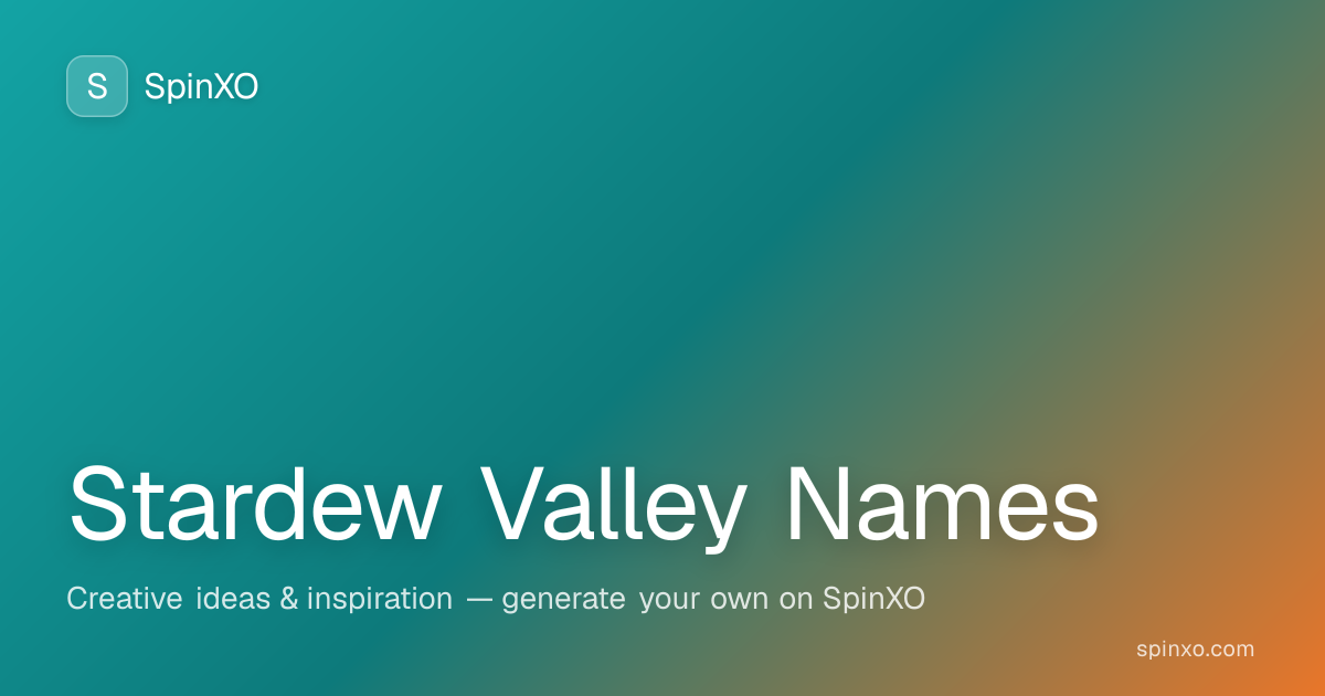 Stardew Valley Name Generator - Create Unique Stardew Valley Names | SpinXO